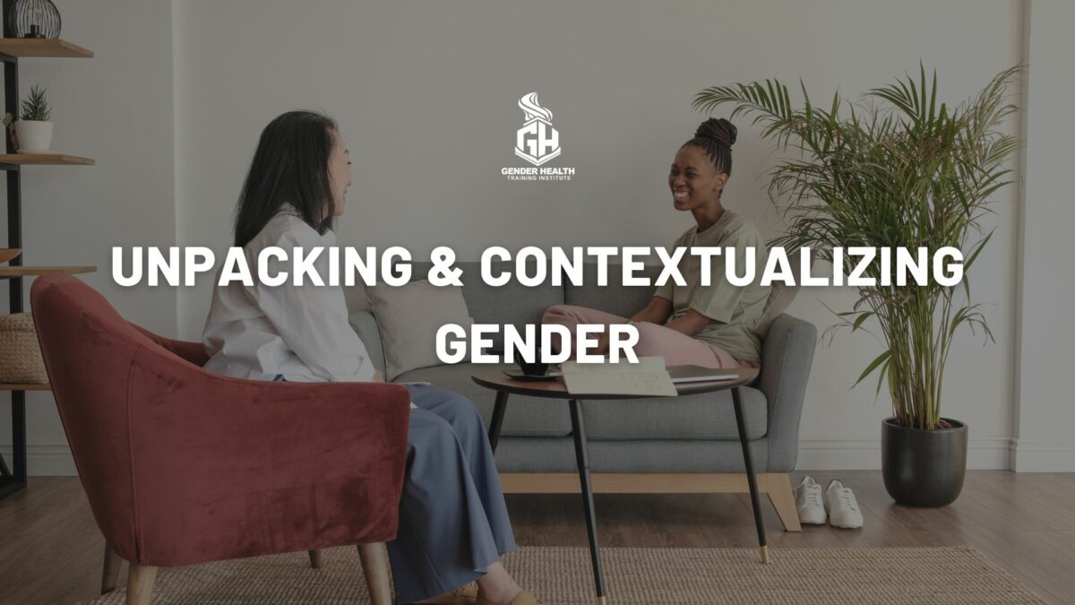 Gender Affirming Trainings - Gender Health Training Institute